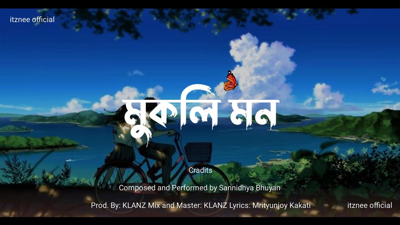 MUKOLI MON - Sannidhya Bhuyan x KLANZ (feat. Mrityunjoy Kakoti ...