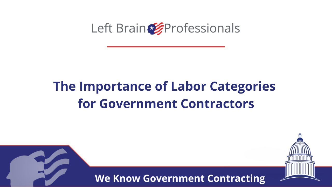The Importance of Labor Categories for Government Contractors - YouTube