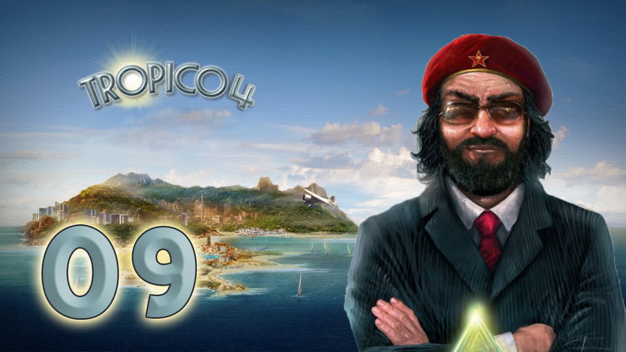 Let's Play Tropico 4 (Sandbox) - 9 - YouTube