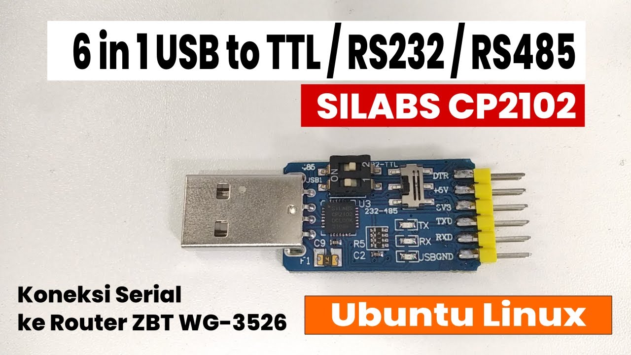 6 in 1 USB to TTL/RS232/RS485 - Silicon Labs CP2102 (Koneksi Serial ...