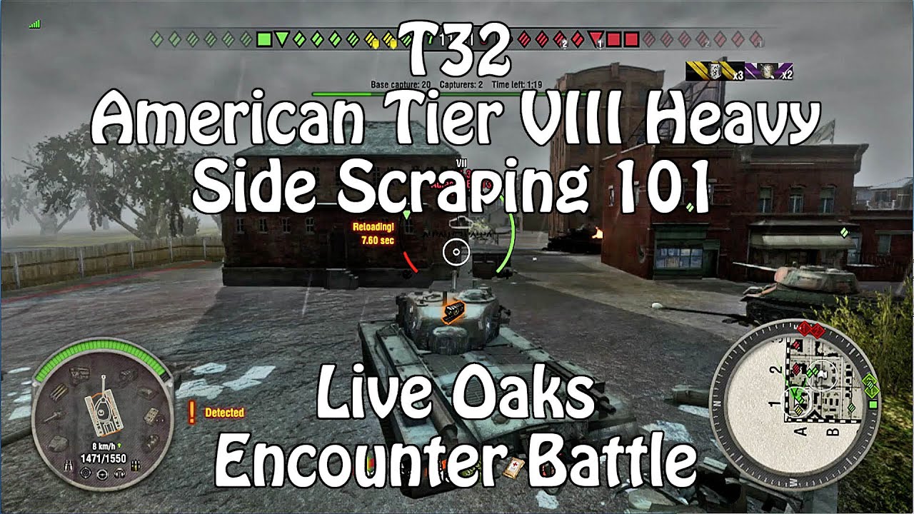 World Of Tanks || Xbox 360 || T32 American Heavy Tank || Side Scraping ...