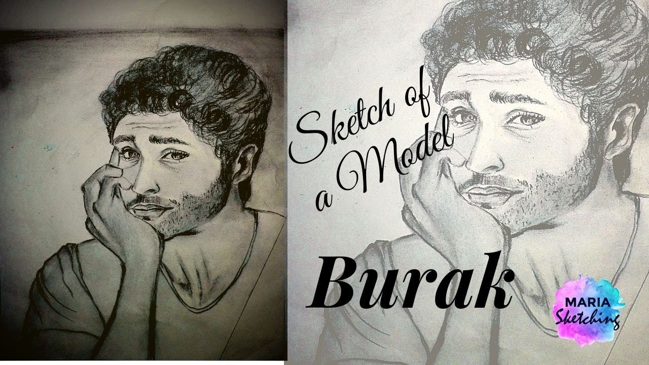 Model Burak Beautifull Sketch - YouTube