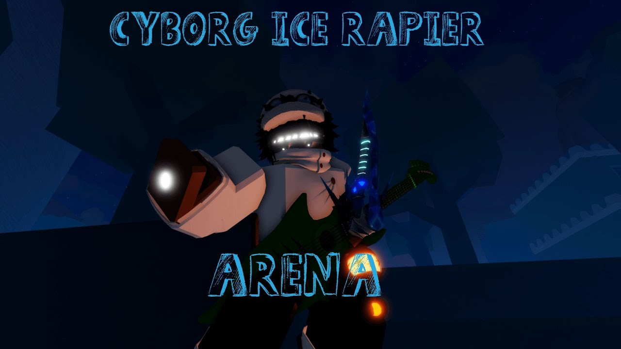 (GPO) Cyborg Ice Rapier in Arena - YouTube