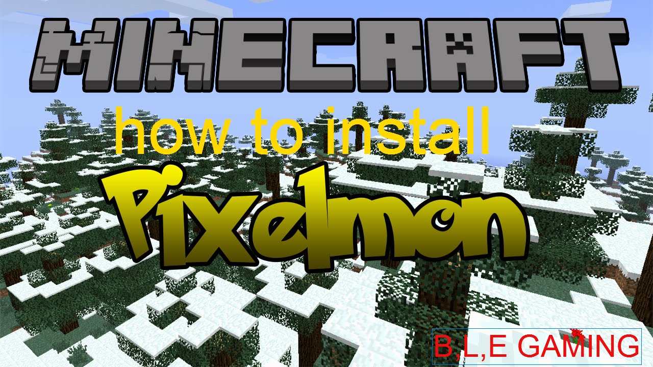 how to install pixelmon (fast and easy) - YouTube