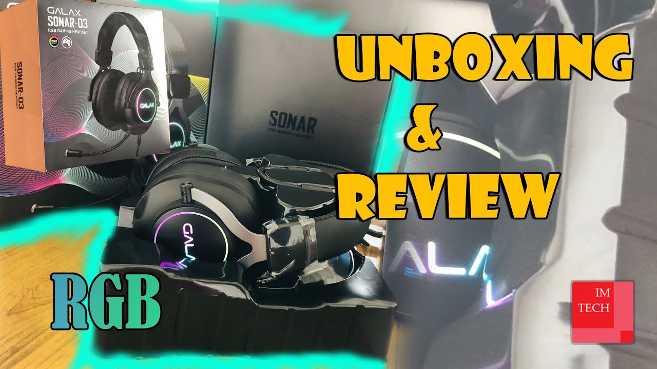 GAMING වලට හොදම | Galax SONAR -03 | R G B Gaming Headset UNBOXING ...