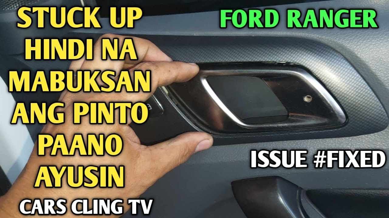 FORD RANGER DOOR HANDLE REPAIR STUCK UP EASY WAY OF REPLACEMENT BASIC ...