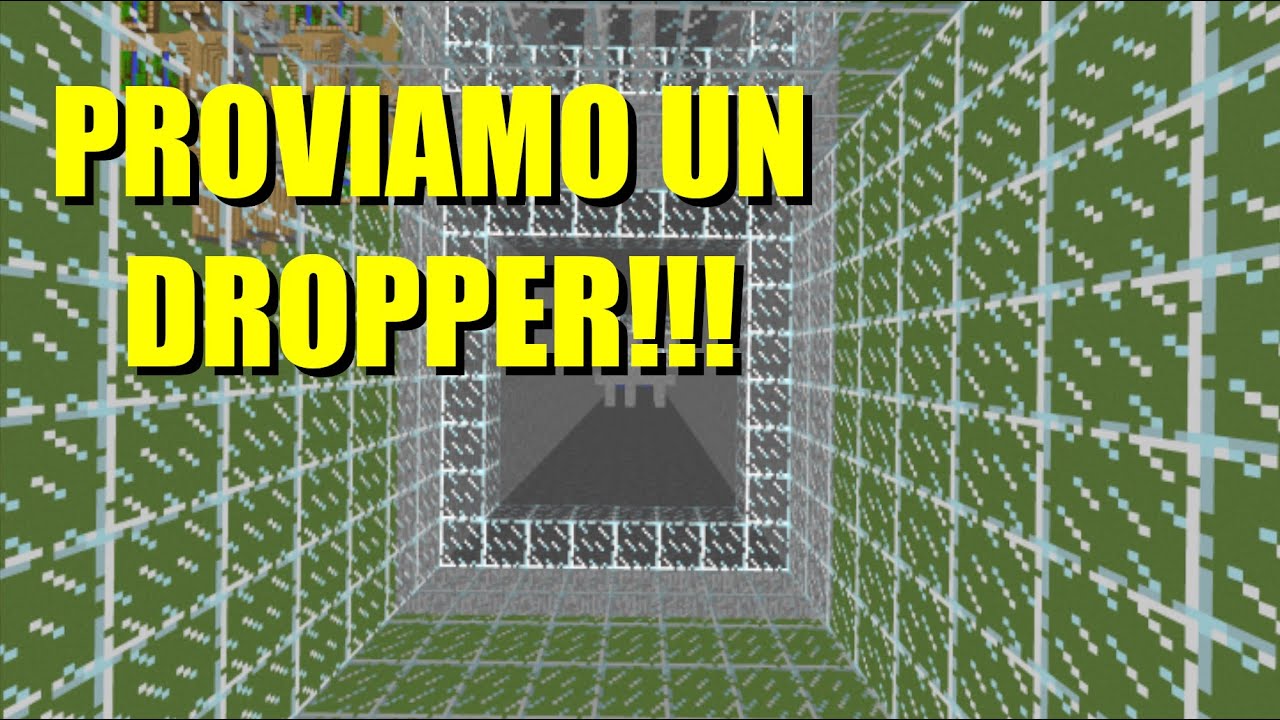 Proviamo un DROPPER!!! (finito male) - YouTube