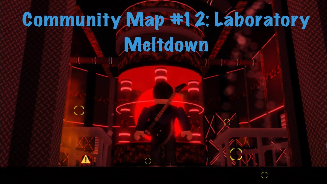 Community Map #12: Laboratory Meltdown (With a Special Guest) (Part 2 ...