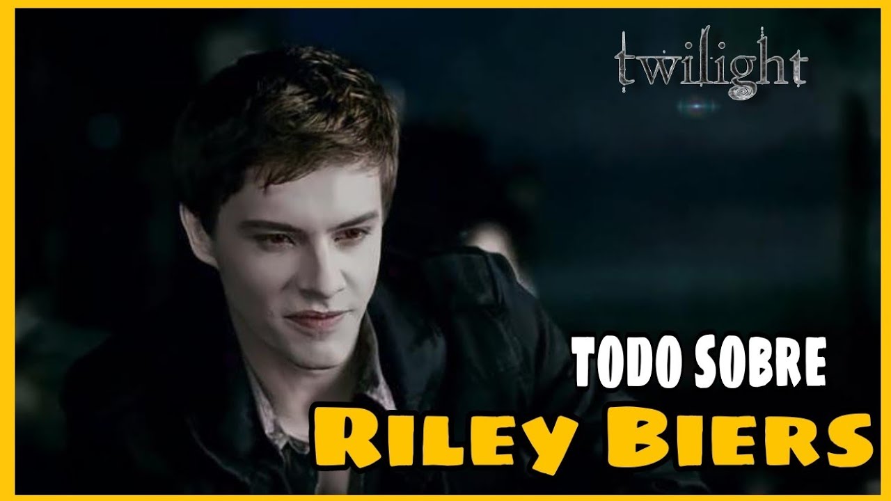 RILEY BIERS♦️Su historia♦️ Planes de Victoria en #eclipse #twilight # ...