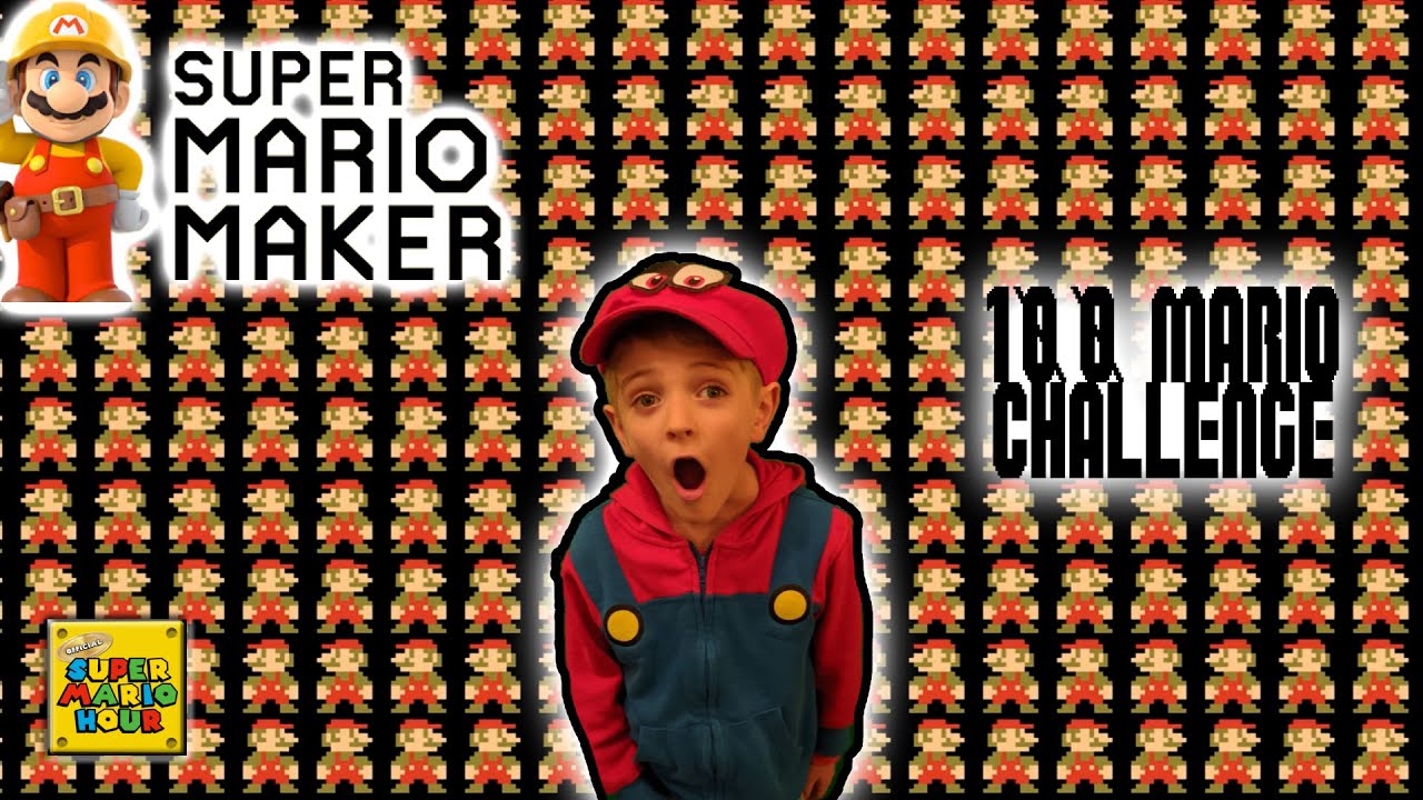 100 MARIO CHALLENGE!!!! SUPER MARIO MAKER - The MARIO KID and DAD take ...
