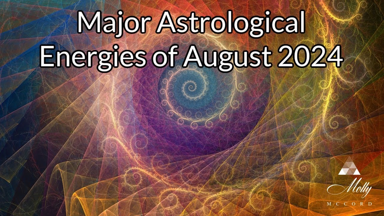 Major Astrological Energies of August 2024 - Mercury retro, Mutable and ...