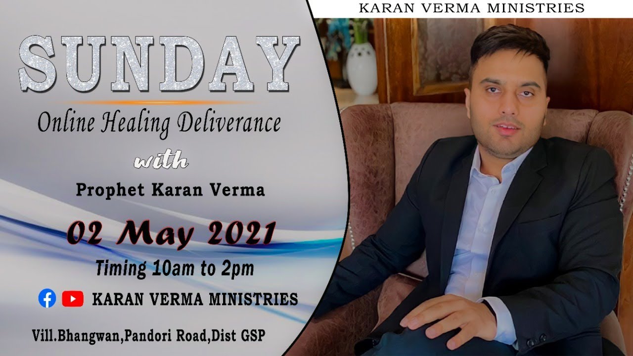 ***KARAN VERMA MINISTRIES***JESUS PRAYER WARRIOR CHURCH*SUNDAY 2-1-2021 ...