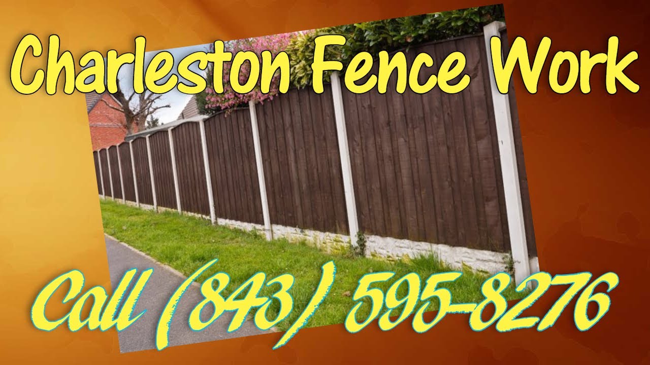 Charleston Fence Work - Fence Contractor Charleston - YouTube