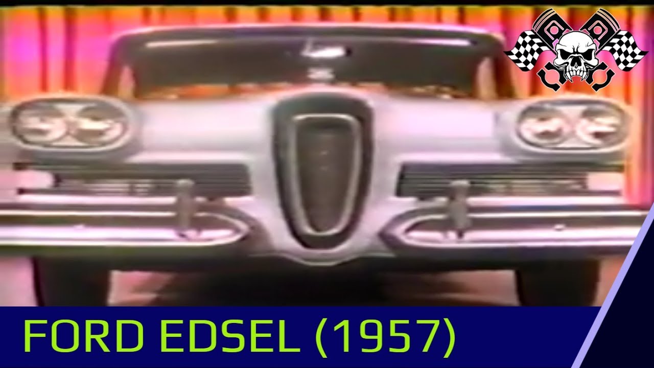 FORD: THE EDSEL (1957) 🏁 Company Promotional Campaign (Automotive ...