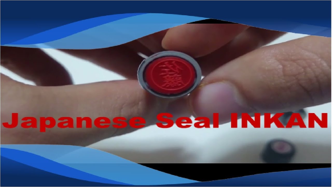 INKAN Japanese seal - YouTube