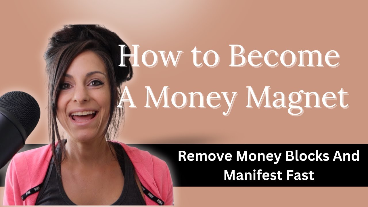 Manifest Money Fast/4 Powerful Ways to Remove Money Blocks/Law of ...