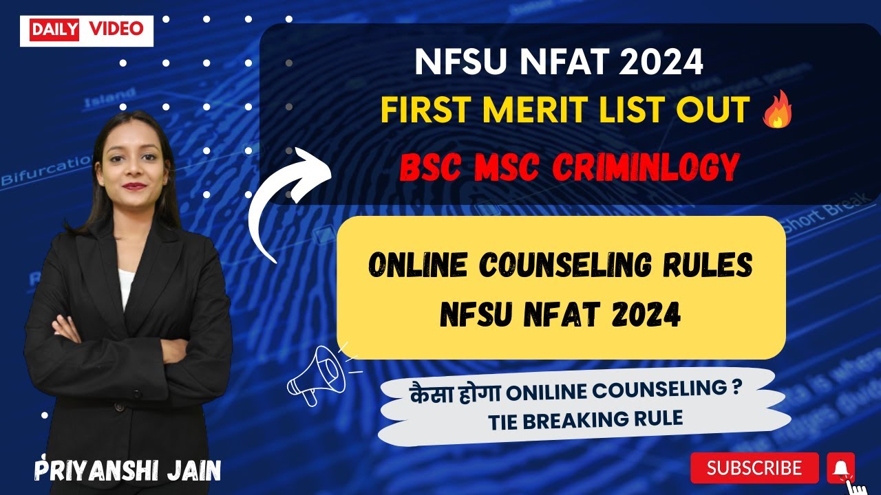 BSc MSc Criminology First merit list out | NFSU NFAT 2024 | Priyanshi ...