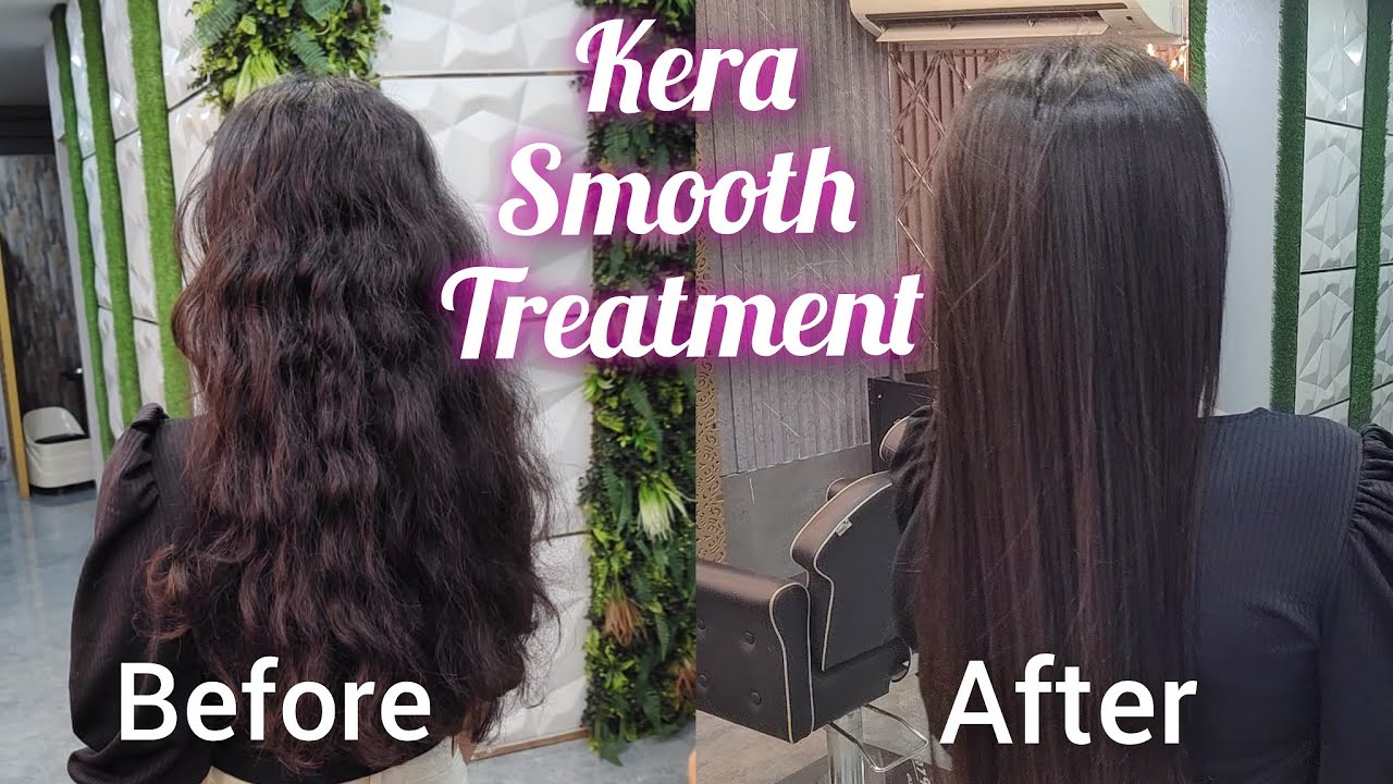 Best Hair Smoothening Treatment|KeraSmooth|A Complete Guide|~Gurgaon ...