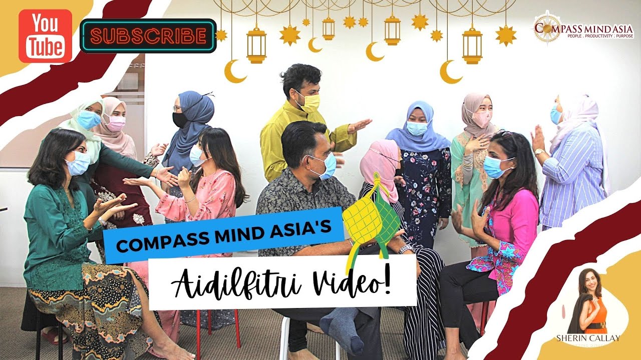 Celebrate Raya with Compass Mind Asia!!! - YouTube