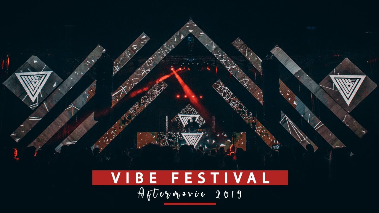 VIBE Festival | Aftermovie 2019 - YouTube