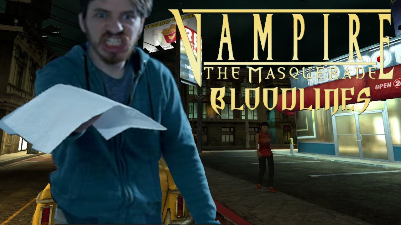 @Neocranium Plays Vampire The Masquerade Bloodlines Part 3 (Fan ...