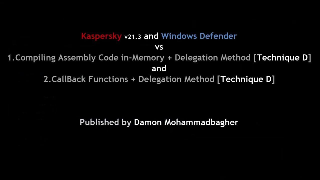 Kaspersky Bypassed & some AVs, "Callback Function API integrated to Delegation Method [Technique ...