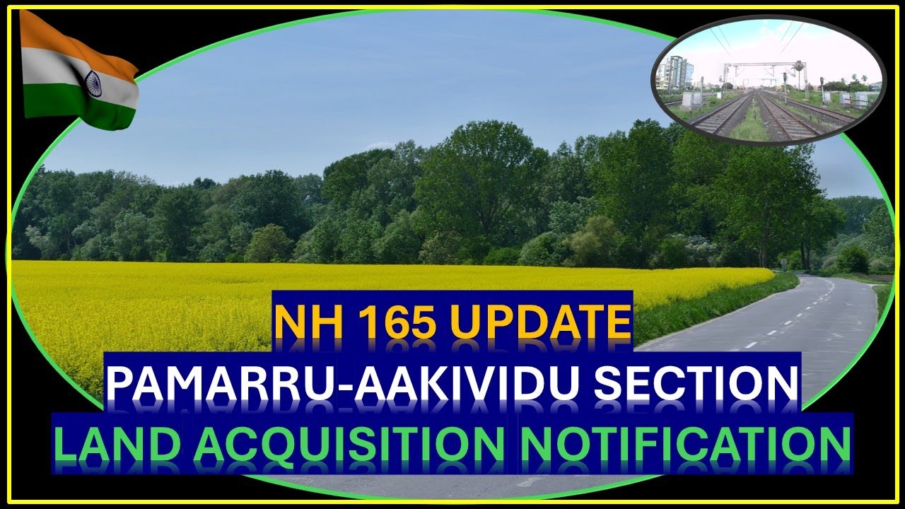 Pamarru to Aakividu section National Highway 165 Land Acquisition ...