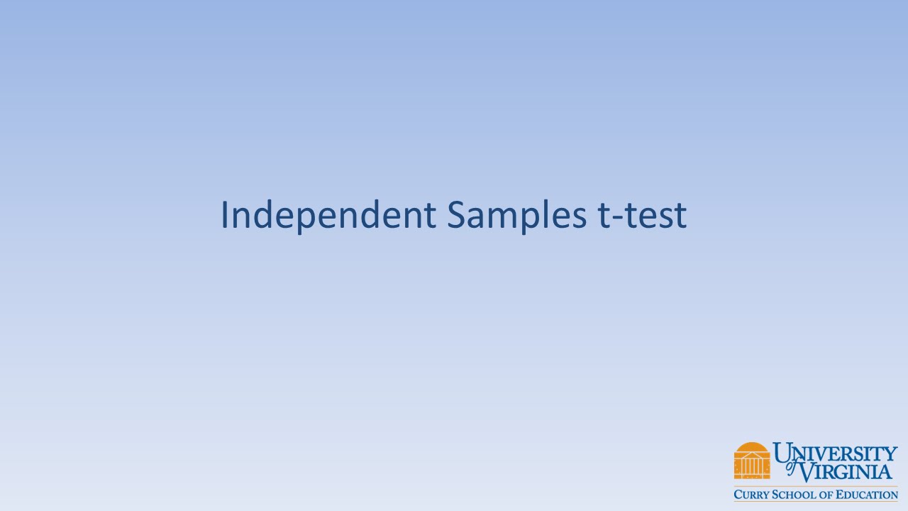 How To: Independent Samples t-test - YouTube