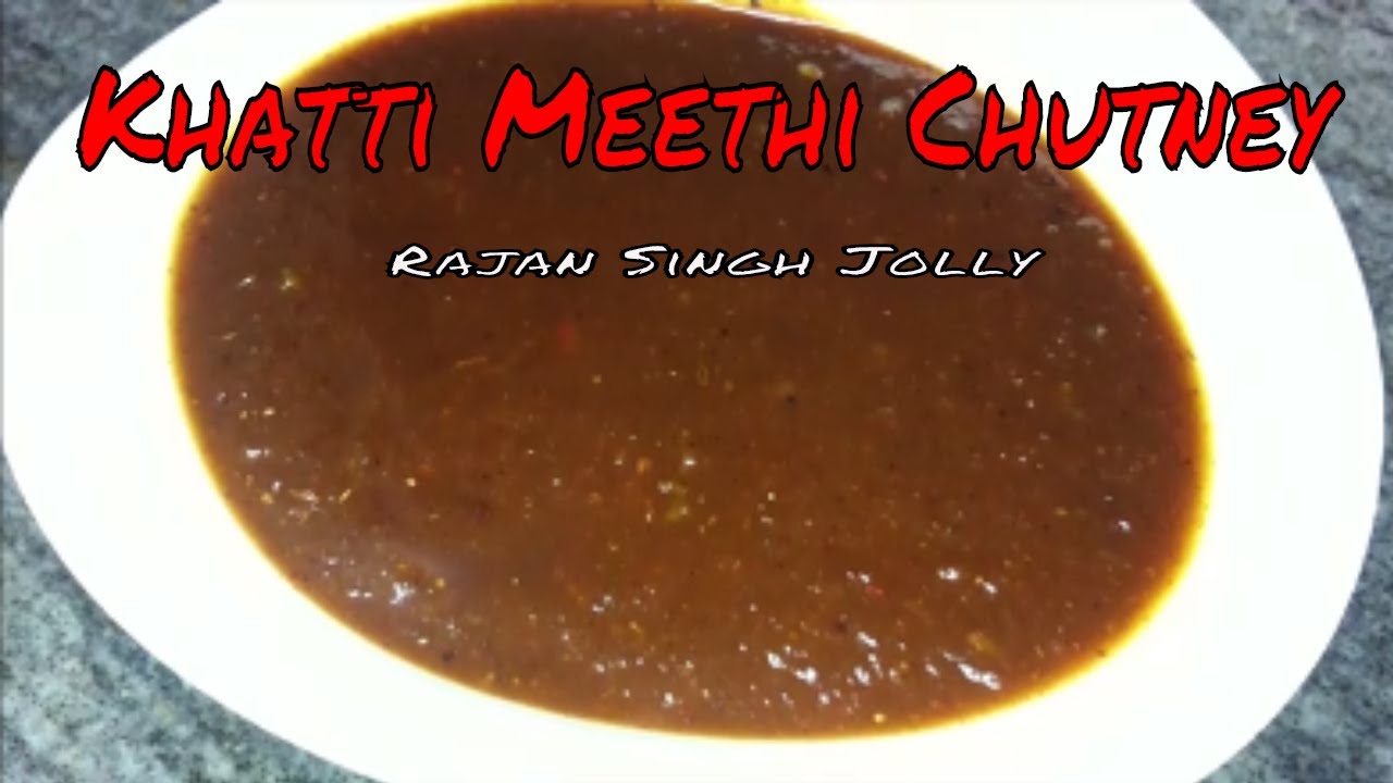 Khatti Meethi Chutney | Sweet & Sour Chutney Recipe - YouTube