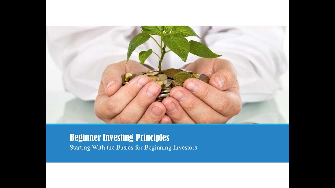 Beginner Investing Principles - YouTube