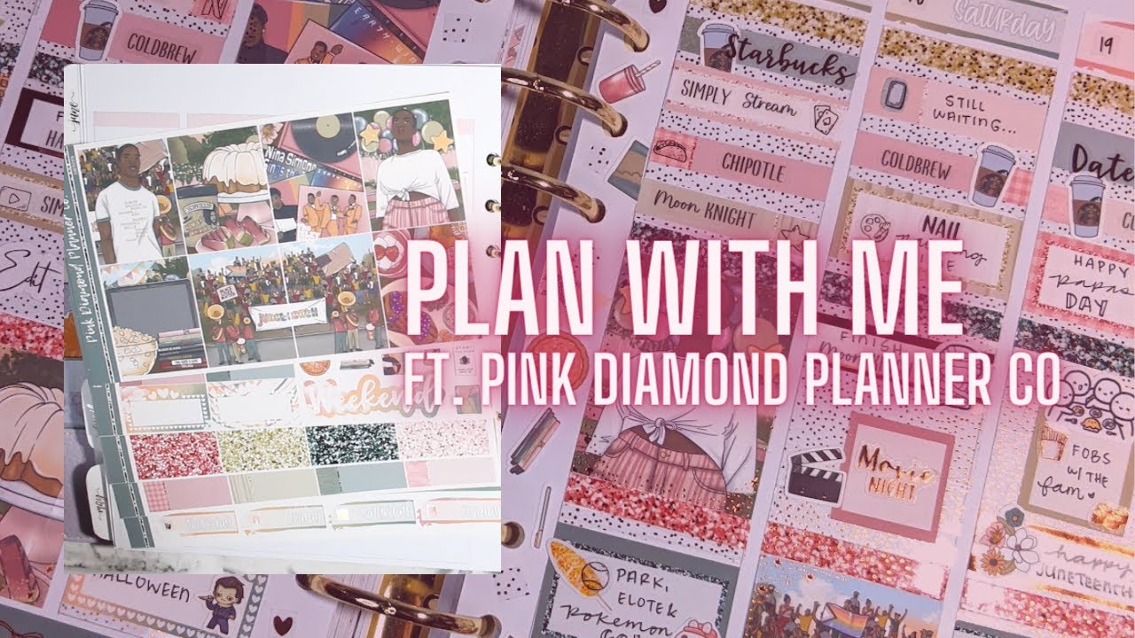 Plan With Me | Week 24 ft. Pink Diamond Planner Co (Juneteenth ...
