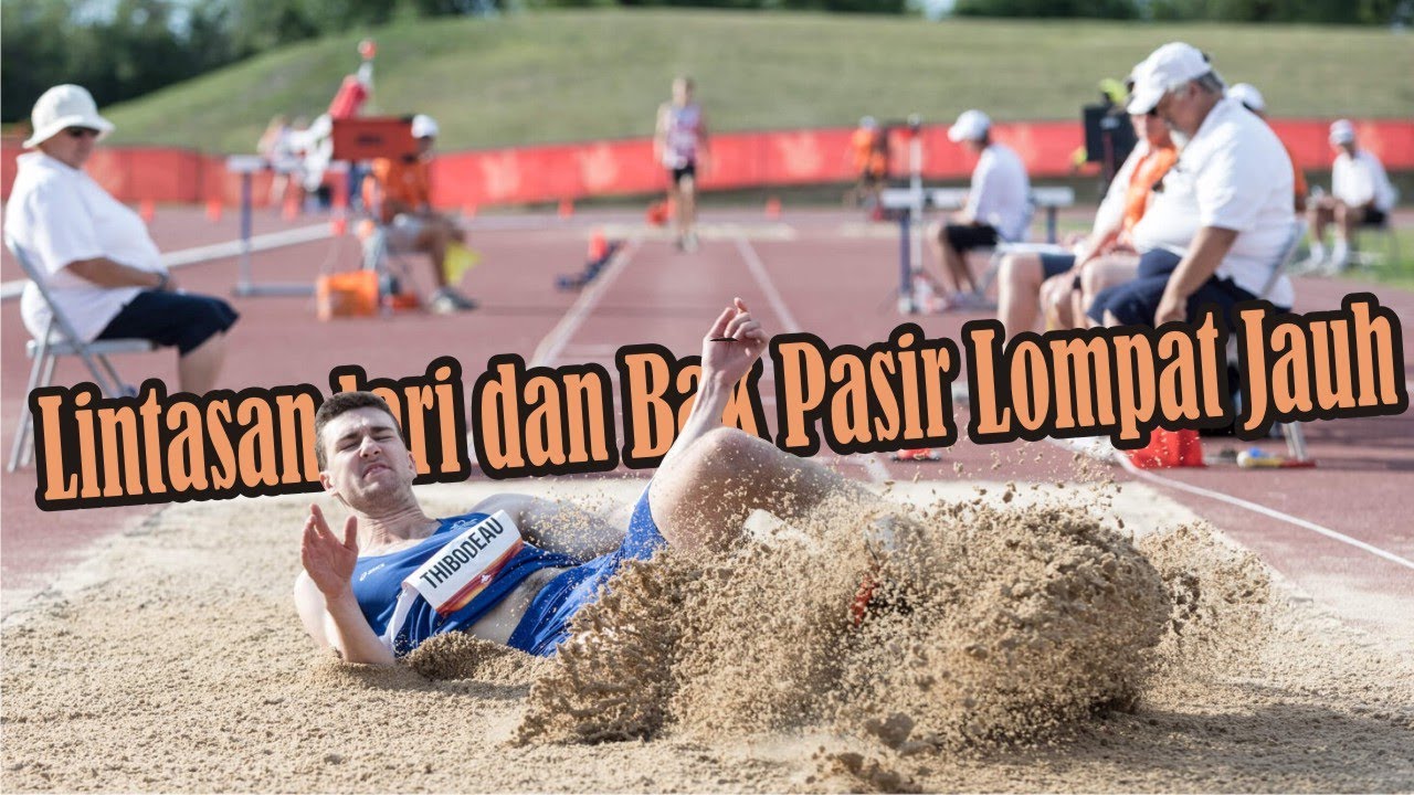 Ukuran Lintasan Lari dan Bak Pasir Pada Lompat Jauh - YouTube