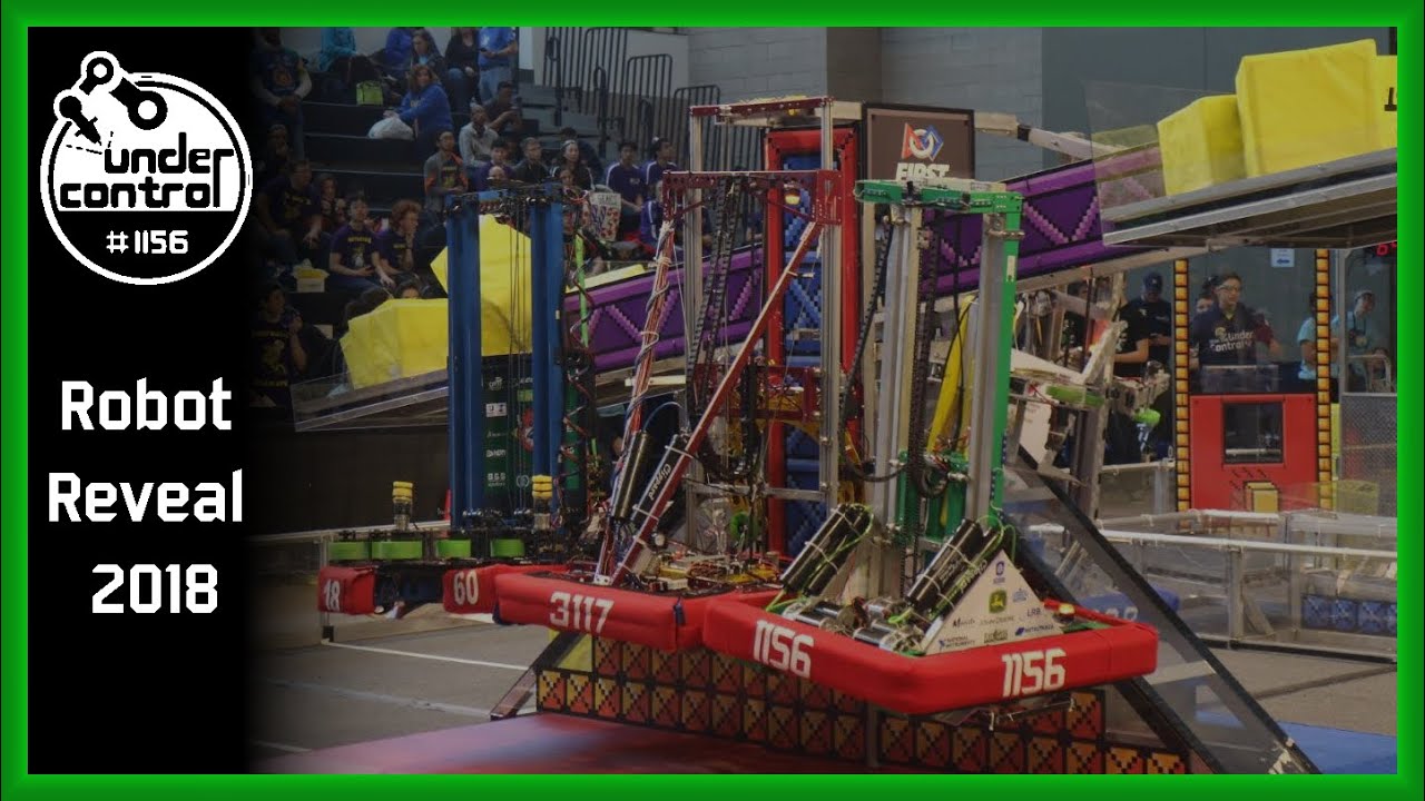 FRC Team Under Control 1156 2018 Robot Reveal: Hydralisk - YouTube
