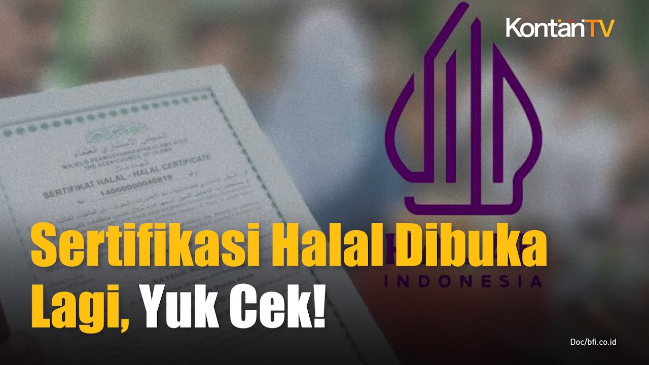 1 Juta Sertifikasi Halal Gratis Dibuka Lagi, Cek Cara Daftarnya via ...