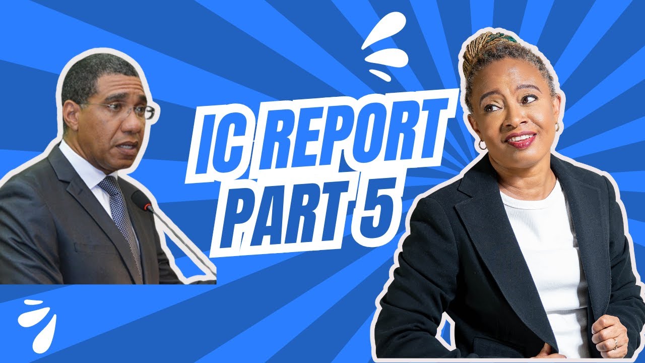 Part 5 - Integrity Commission's Report on Prime Minister Andrew Holness ...