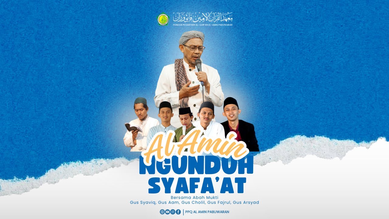 AL AMIN NGUNDUH SYAFA'AT | RUTINAN MALAM JUM'AT PON | PPQ AL AMIN ...