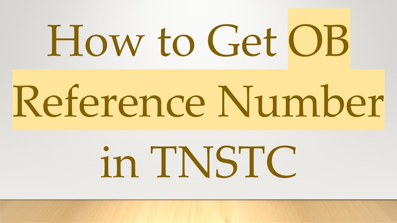 How to Get OB Reference Number in TNSTC - YouTube