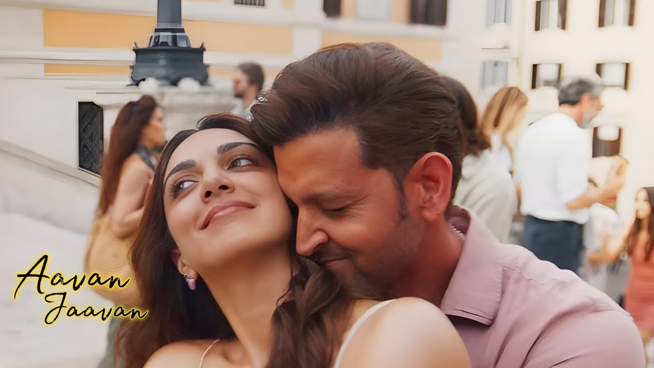 Aavan Jaavan – War 2 | Hrithik Roshan x Kiara Advani | Romantic Song ...