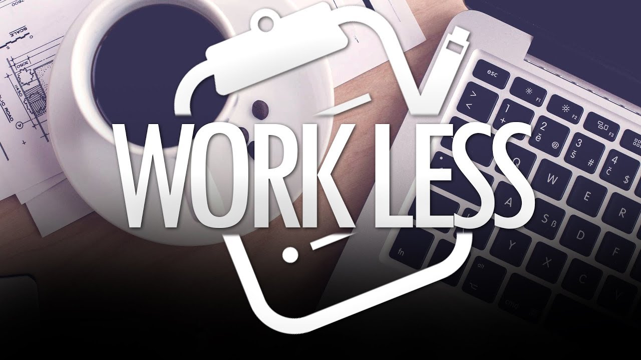 This will help you work less hours! - YouTube