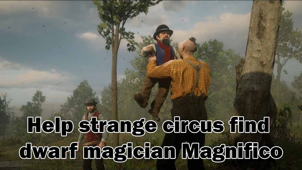 RDR2 #138! Giúp gánh xiếc kỳ lạ tìm lại gã ảo thuật lùn Magnifico! Red ...