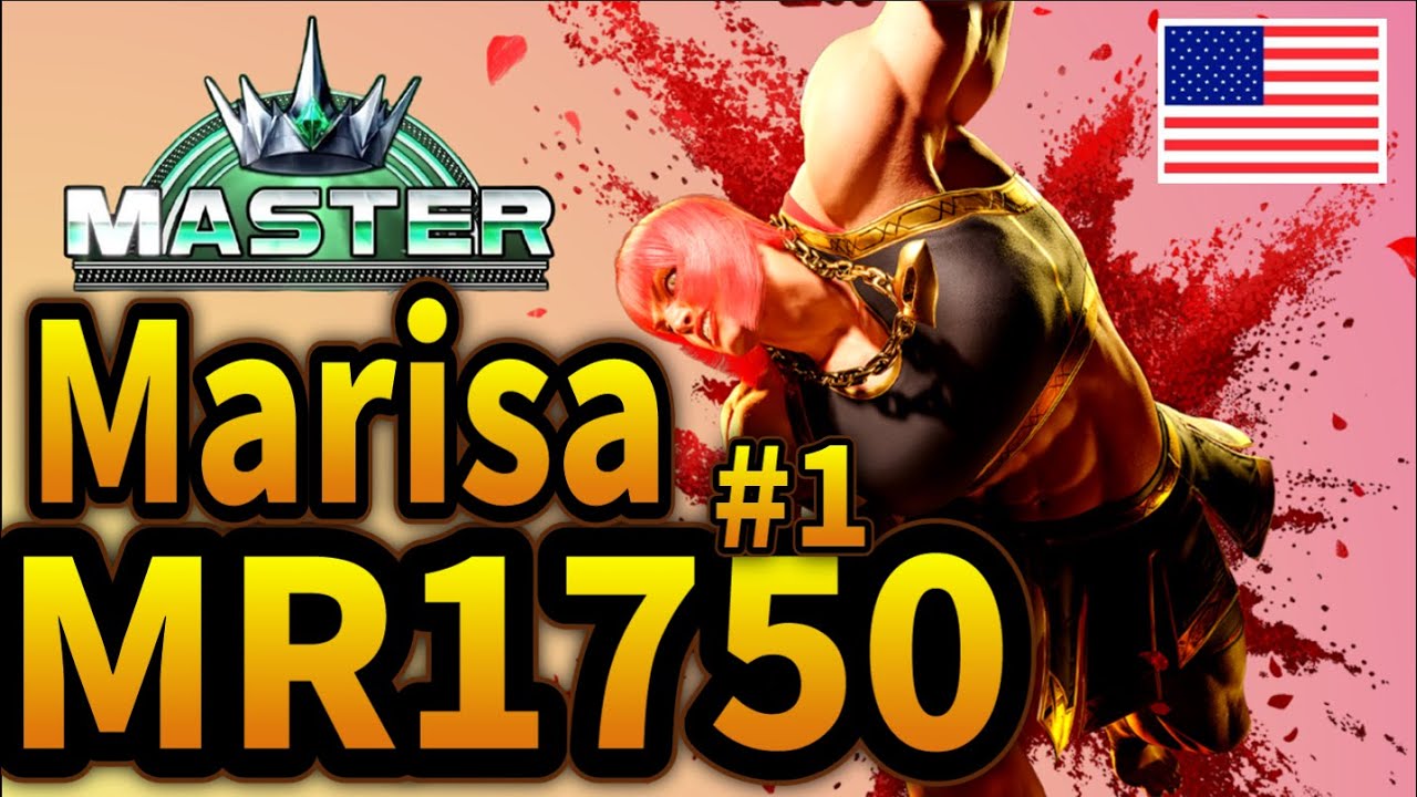 SF6 ♦ MR 1750 Marisa is dynamic but delicate♦ Street Fighter 6 ♦Master ...