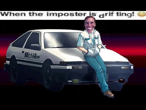 When The Imposter Is Drifting! 😳 [Among Us Drip Eurobeat Remix] - YouTube