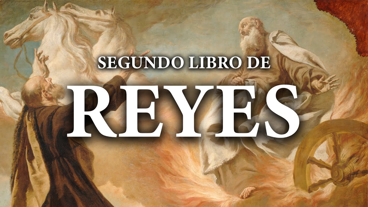 2 Reyes - La Biblia | Antiguo Testamento - YouTube