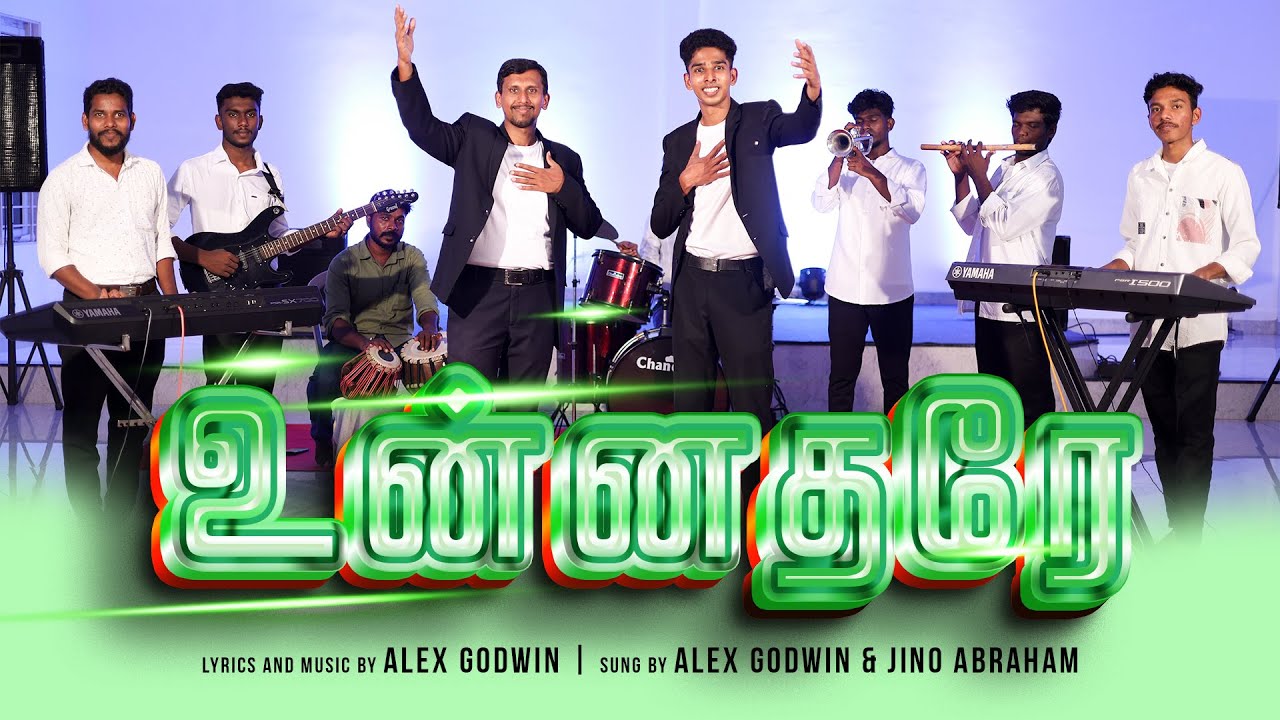 Unnatharae (உன்னதரே) - [Official Video] || Alex Godwin || New Tamil ...