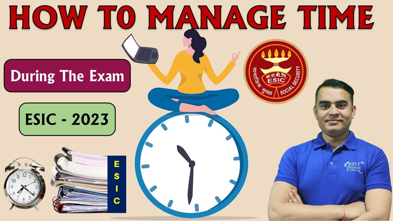 MASTER TIPS TO MANAGE TIME FOR ESIC PHARMACIST EXAM- 2023| #esic ...