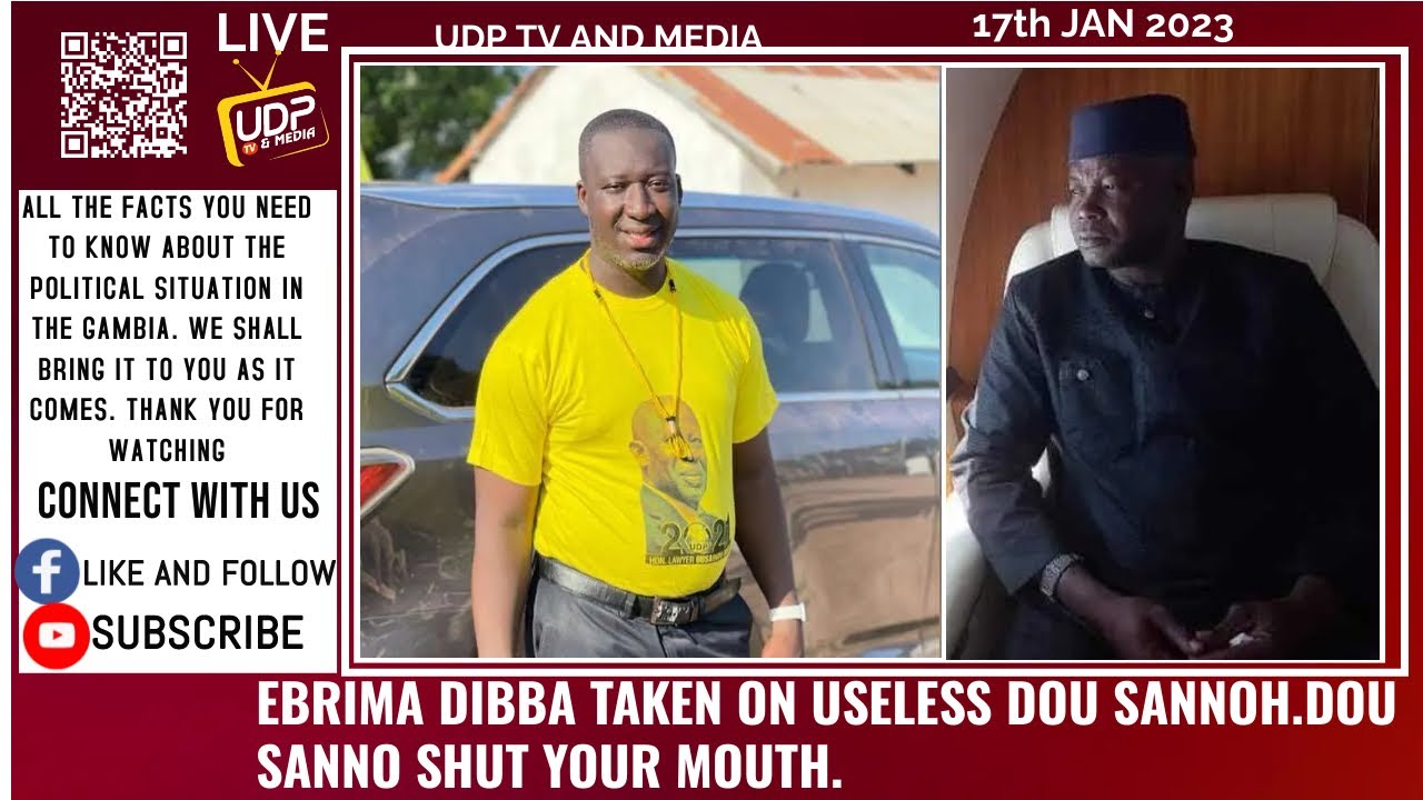 EBRIMA DIBBA TAKEN ON USELESS DOU SANNOH.DOU SANNO SHUT YOUR MOUTH ...