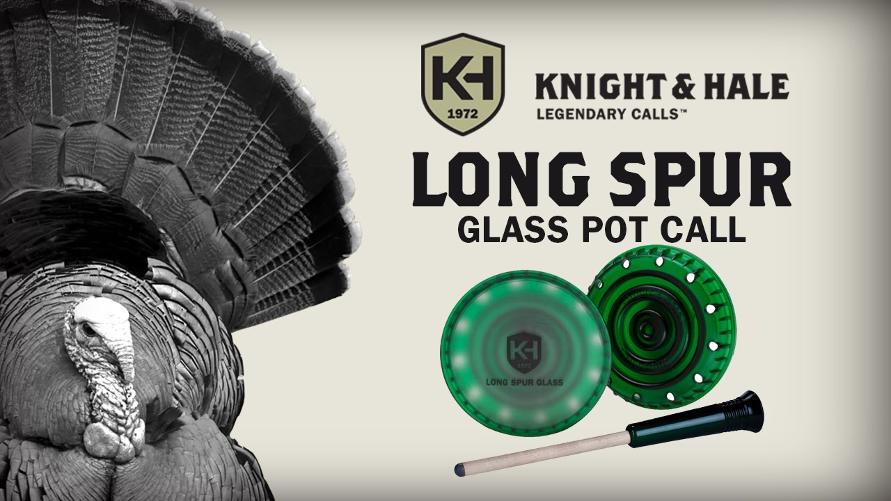 Knight & Hale Long Spur Glass Pot Call - YouTube