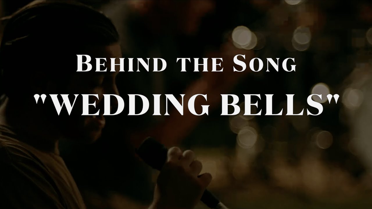 Behind the Song: "Wedding Bells (Live)" - YouTube