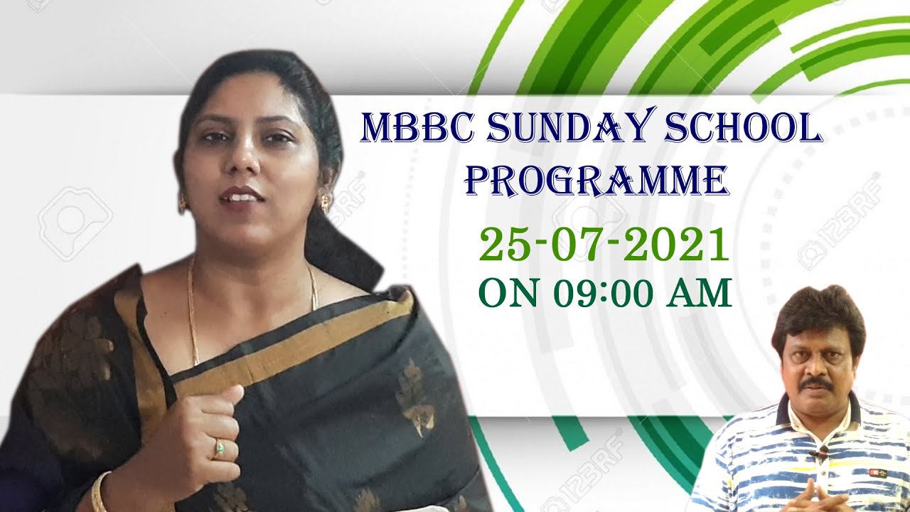 MBBC SUNDAY SCHOOL 25 07 2021 - YouTube