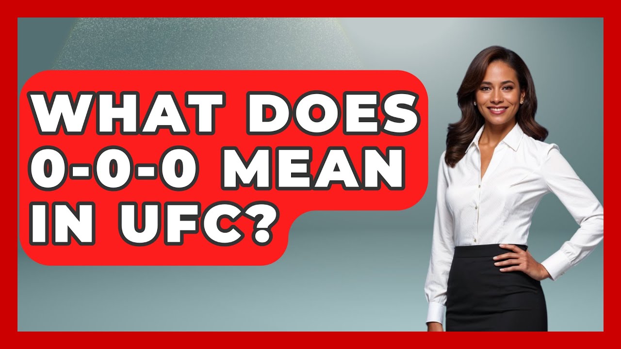 What Does 0 0 0 Mean In UFC Knock Out Reels YouTube